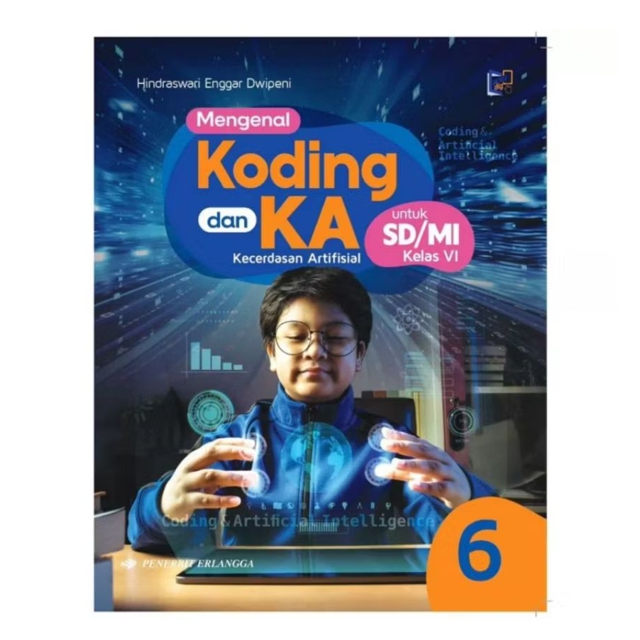 Jual Mengenal Koding dan Kecerdasan Artifisial Untuk SD/MI Kelas 6 ...