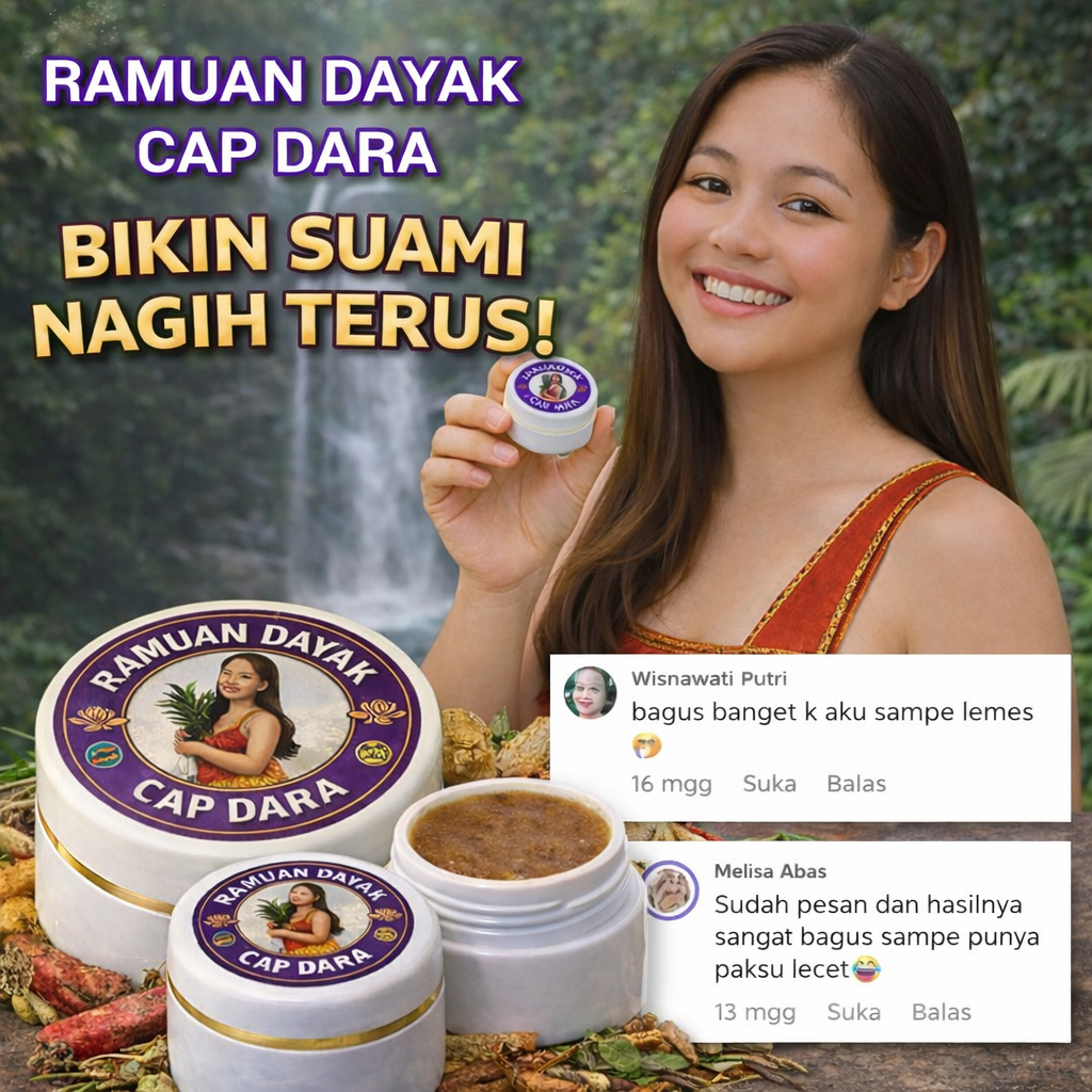 Jual [ TARI ] Ramuan Dayak Cap Dara Asli – Bikin Suami Nagih Terus ...