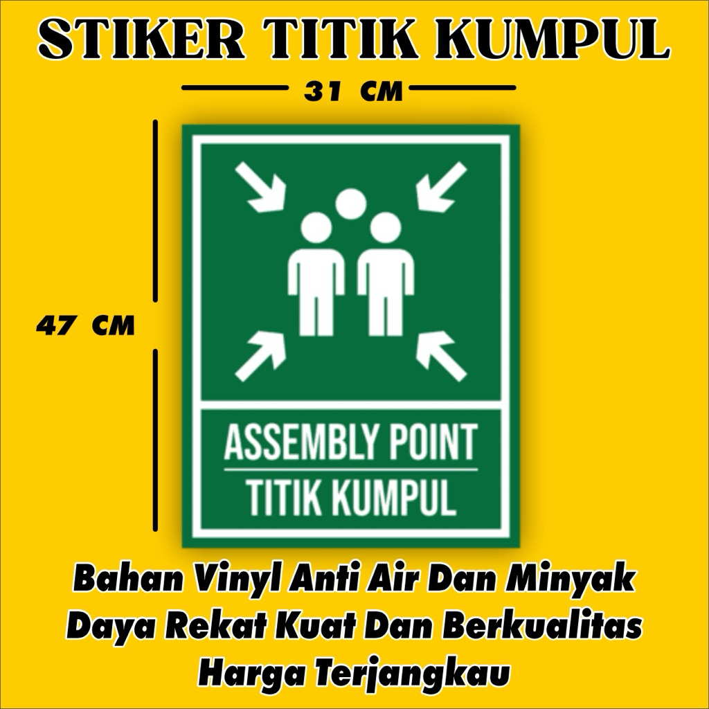 Jual Stiker Titik Kumpul/Titik kumpul stiker/Stiker Assemblu Point ...