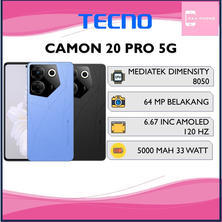 Jual TECNO CAMON 20 PRO 5G RAM 8 GB ROM 256 GB MEDIATEK DIMENSITY 8050 ...