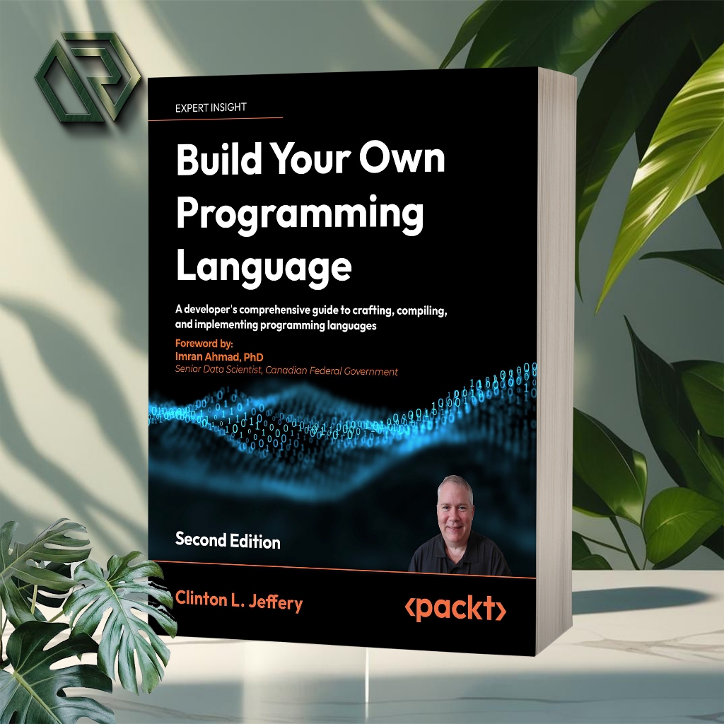 Jual Build your own Programming Language (2nd Edition) | Shopee Indonesia