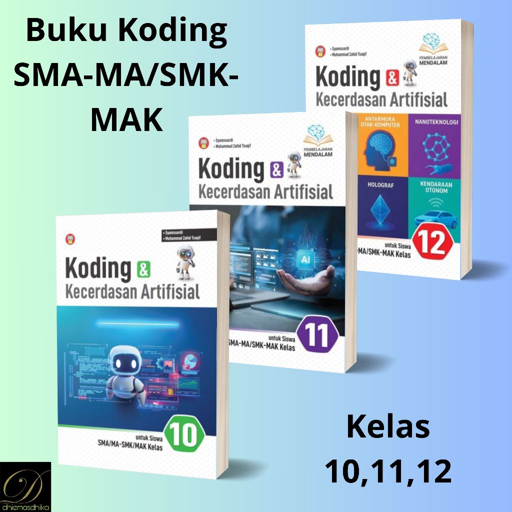 Jual Buku Koding & Kecerdasan Artifisial untuk Siswa SMA-MA/SMK-MAK ...
