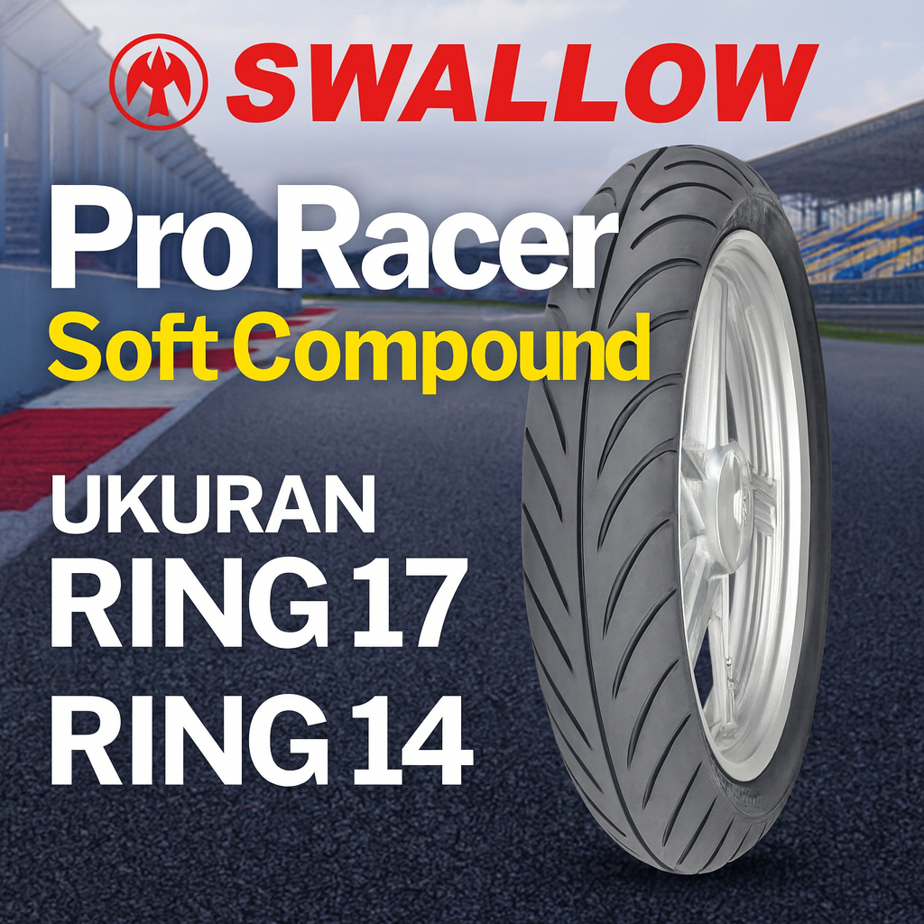 Jual Ban Swallow Pro Racer Soft Compound – Ban Motor Ring 17 / Ring 14 ...