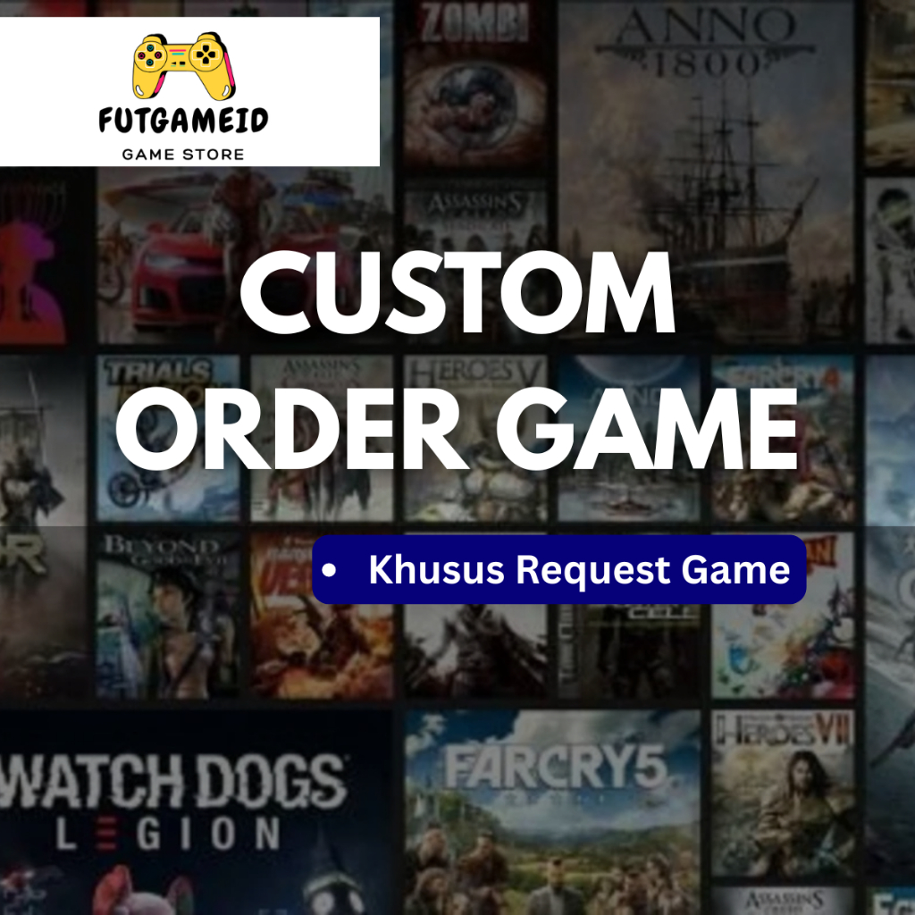 Jual Custom Order/Request Game PC dan Laptop | Shopee Indonesia