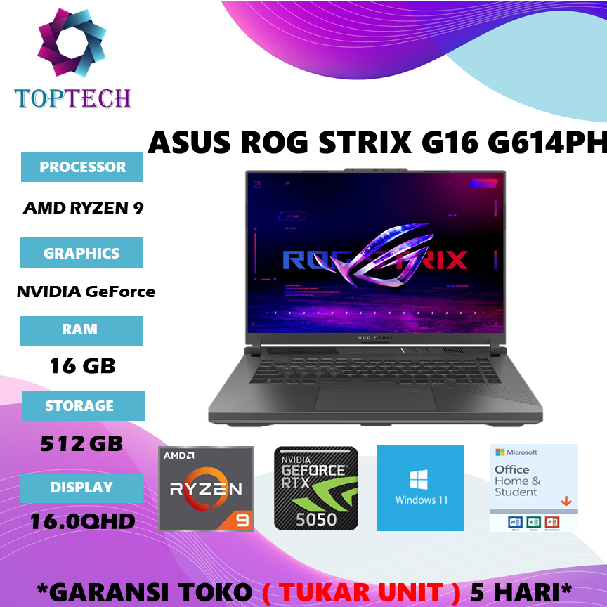 Jual LAPTOP ASUS ROG STRIX G16 G614PH RYZEN 9 8940HX RTX5050 8GB/ RAM ...