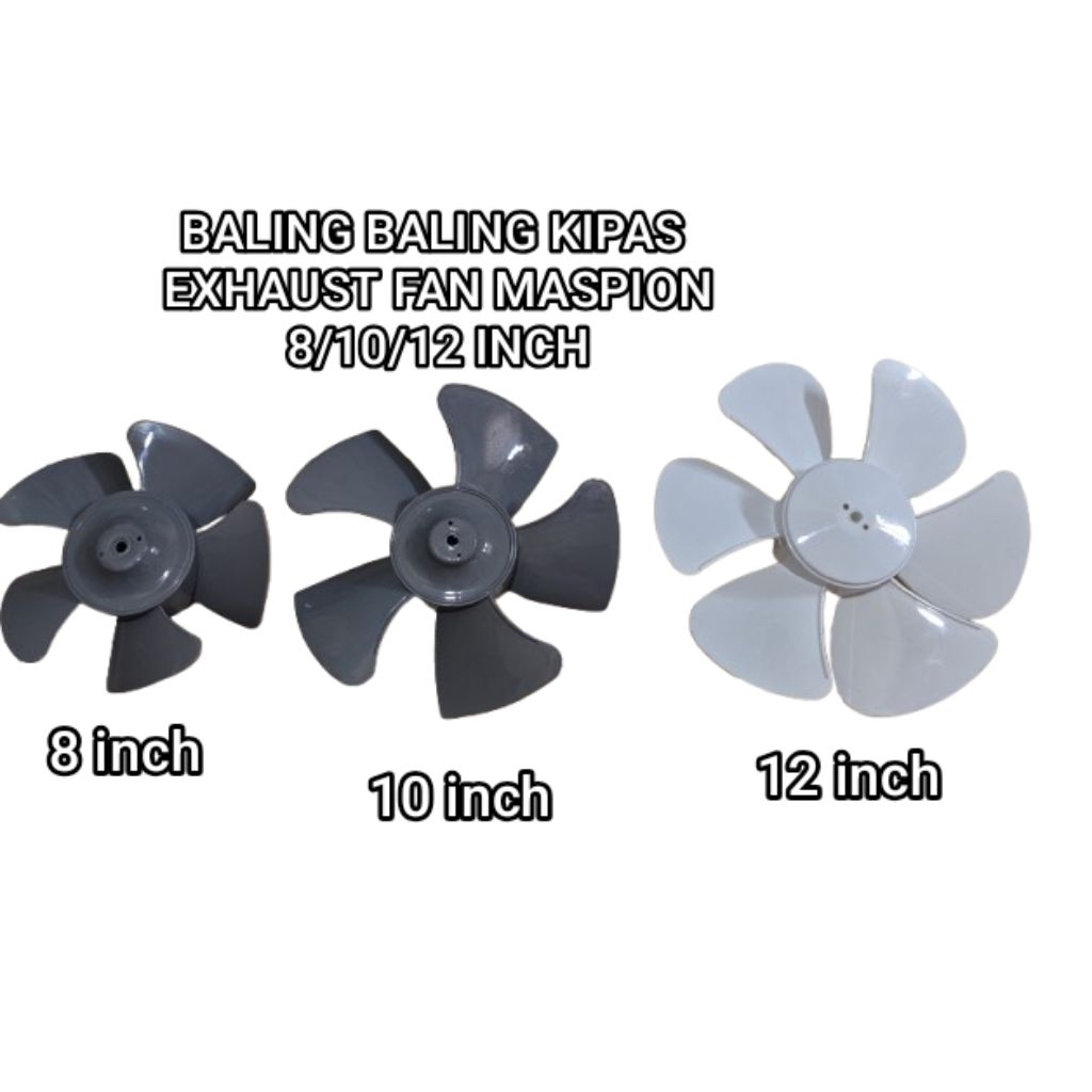Jual BALING BALING 8 10 12 KIPAS EXHAUST FAN MASPION VARIAN ORIGINAL ...