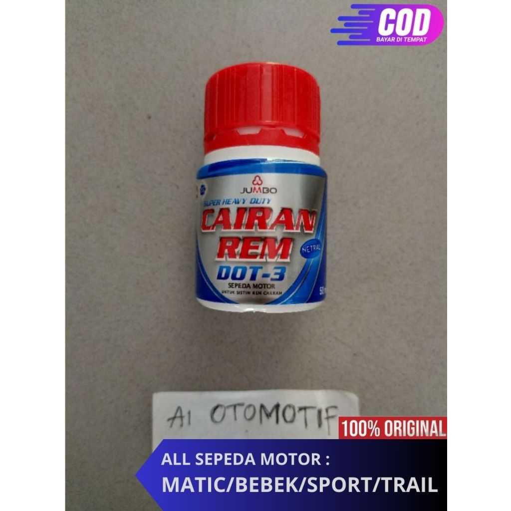 Jual OLI REM JUMBO DOT 3 50ML PELUMAS MINYAK REM UNIVERSAL ORIGINAL ...