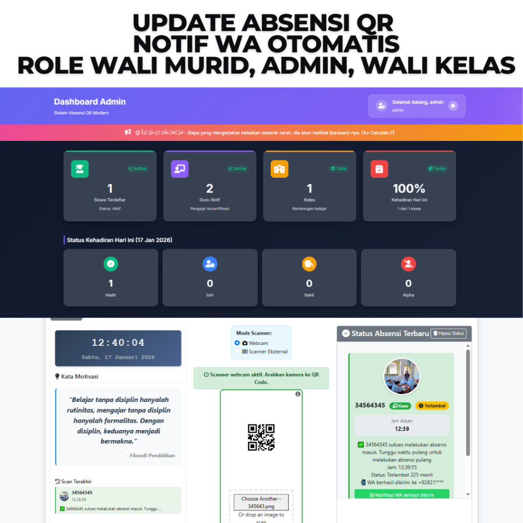 Jual (UPDATE) ABSENSI QR NOTIF WA OTOMATIS ROL 3 ADMIN, WALI KELAS ...