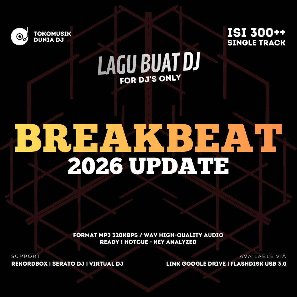 Jual LAGU DJ - BREAKBEAT 2026 TERBARU ISI 300 LAGU | Shopee Indonesia
