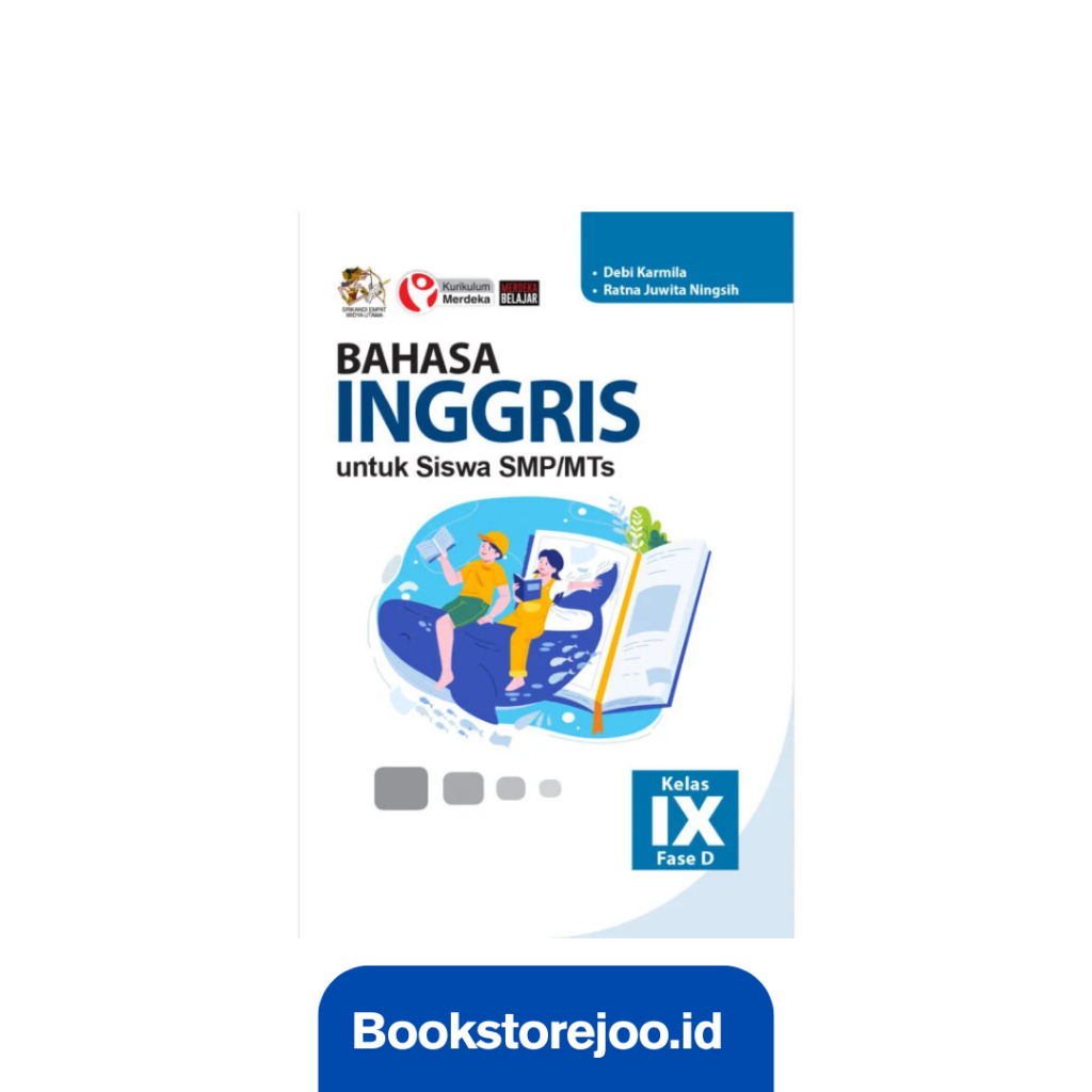 Jual Bahasa Inggris untuk Siswa SMP/MTs Kelas IX Fase D Kurikulum Merdeka CP032 (Debi Karmila ...