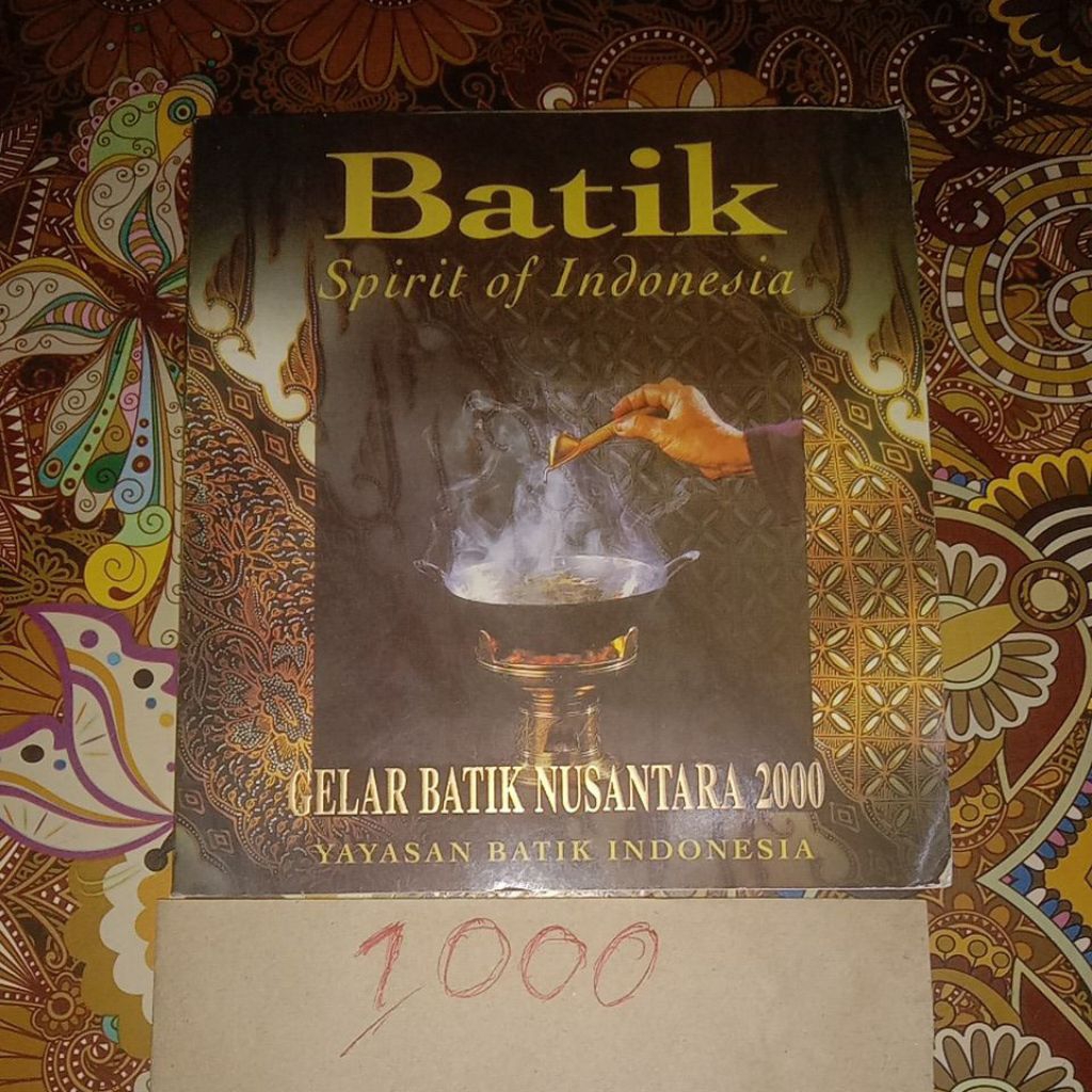 Jual BUKU BATIK SPIRIT OF INDONESIA,GELAR BATIK NUSANTARA 2000 | Shopee ...