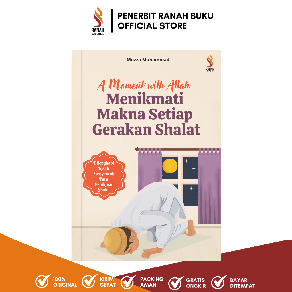 Jual Ranah Buku Literasi - A Moment With Allah: Menikmati Makna Setiap ...