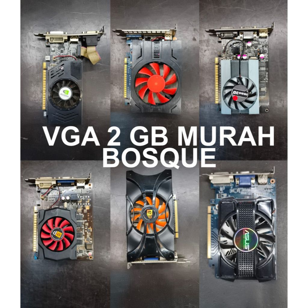 Jual VGA 2 GB 128 BIT DDR3 ...MURAH BOSQUE | Shopee Indonesia