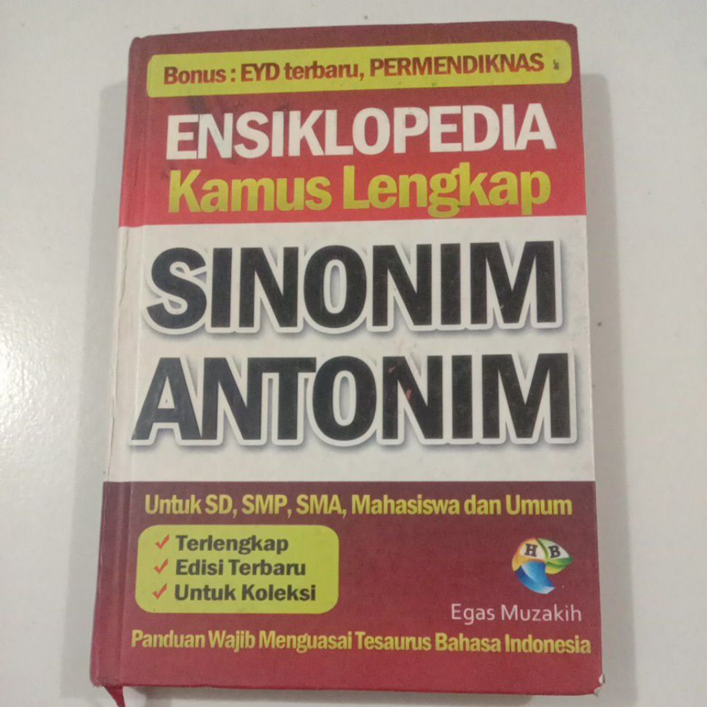 Jual Ensiklopedia Kamus Lengkap Sinonim Antonim Untuk SD,SMP,SMA dan Umum ( Original )HC ...
