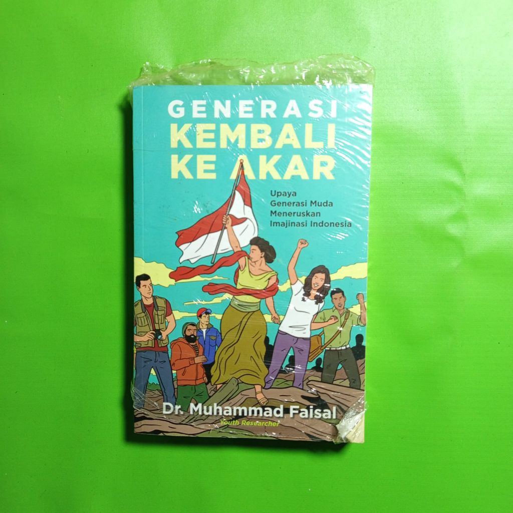 Jual Buku Generasi Kembali ke Akar: Upaya Generasi Muda Meneruskan ...
