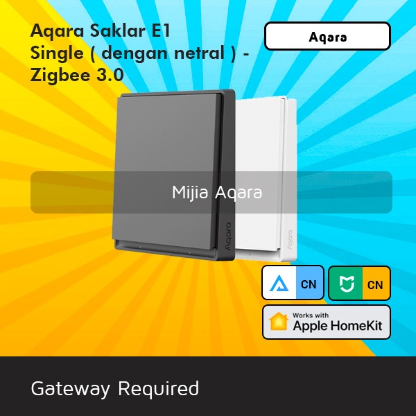 Jual Aqara Saklar Switch Single E1 ( with Netral ) Homekit - Zigbee 3 ...