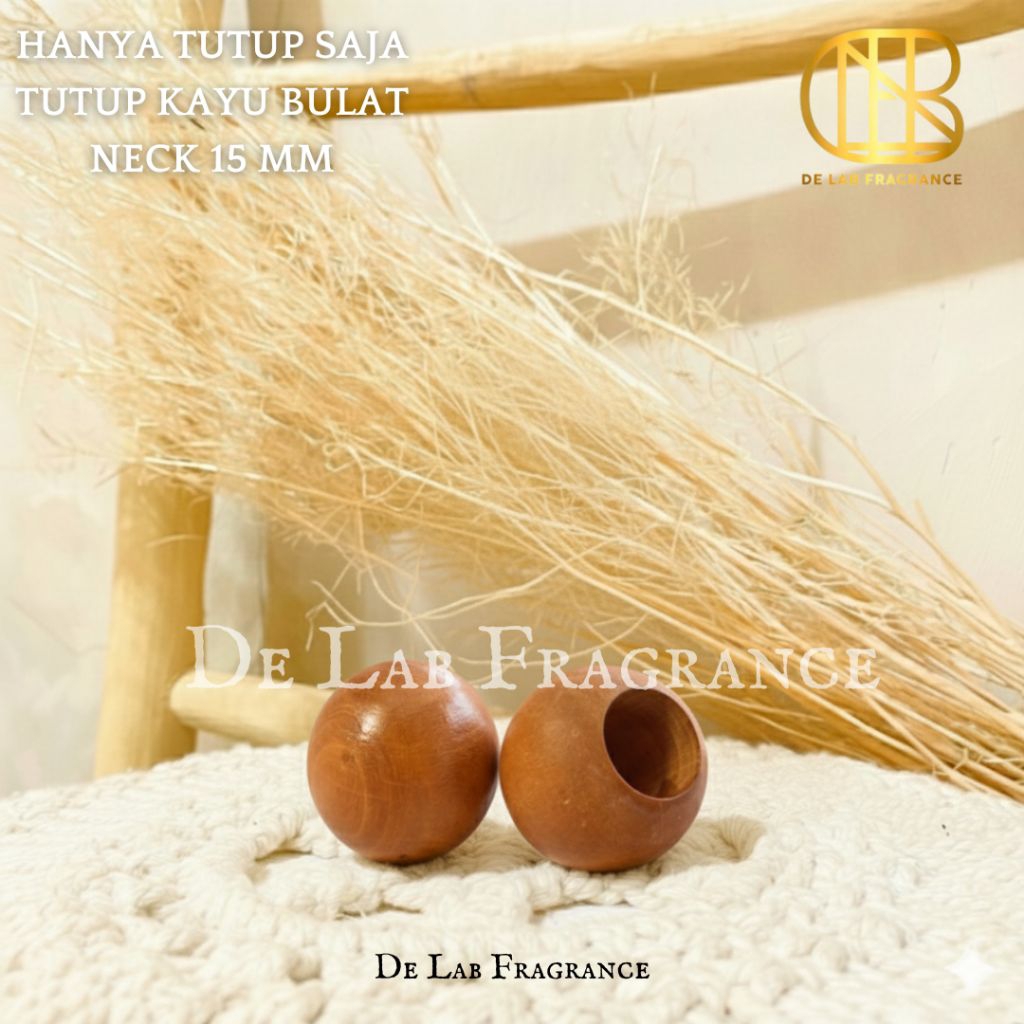 Jual HANYA TUTUP kayu bulat neck 15 mm- tutup botol parfum kayu asli ...