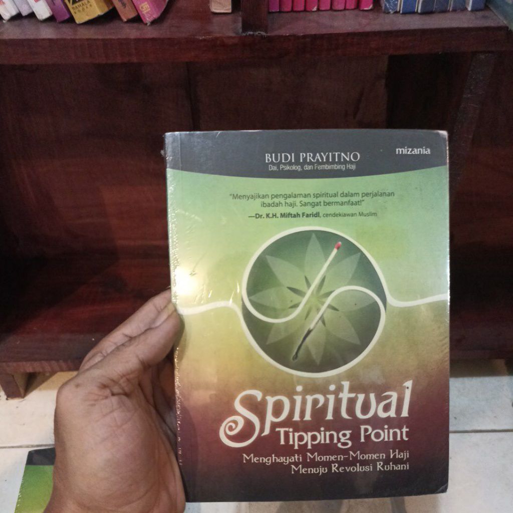 Jual Spritual Tipping Point - Menghayati Momen-momen Haji Menuju ...