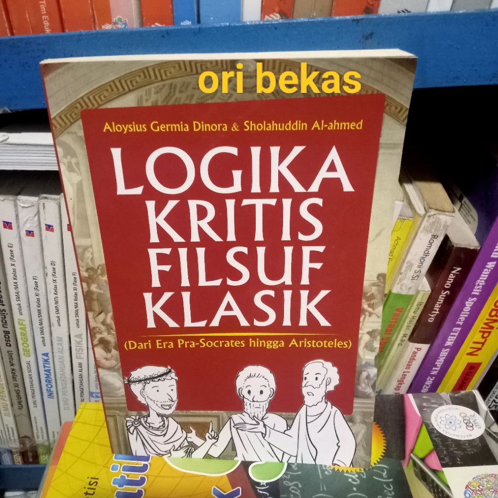 Jual Buku LOGIKA KRITIS FILSUF KLASIK -Aloysius Germia Dinora | Shopee ...