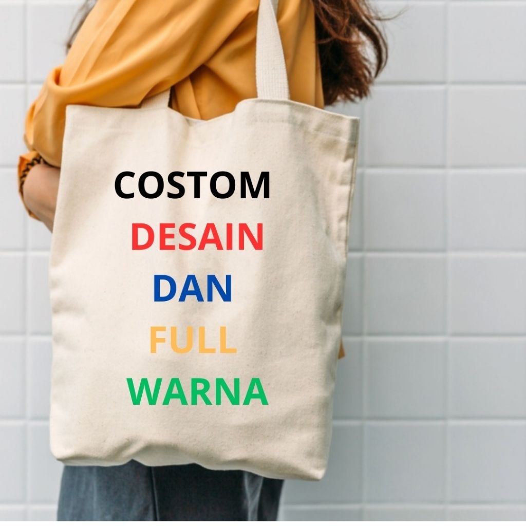 Jual TOTE BAG CUSTOM DESAIN Atau Totebag Custom Desain Gambar Logo Dan ...