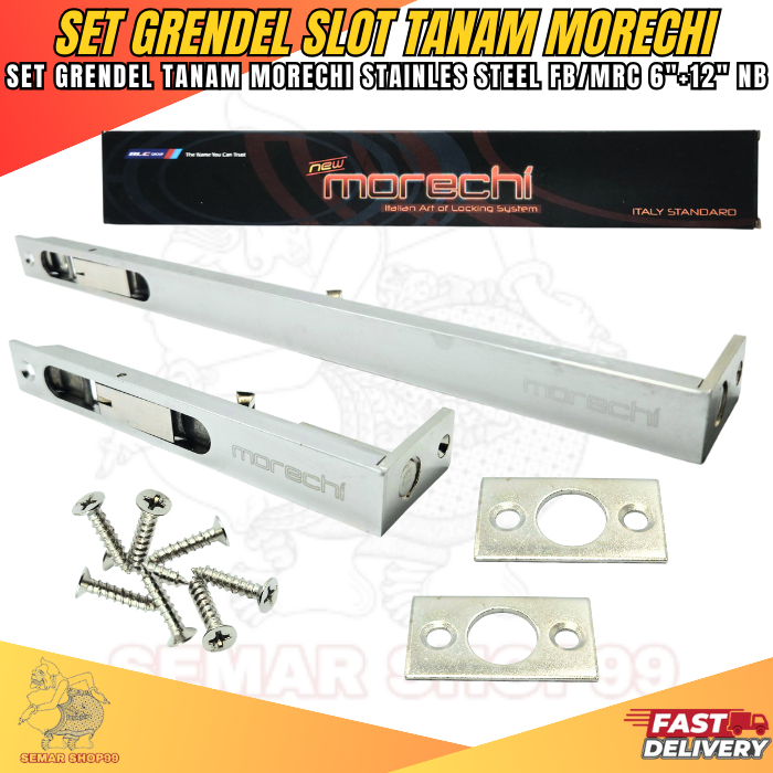 Jual Grendel Slot Tanam Stainless Steel MORECHI FB/MRC 6" + 12" NB ...