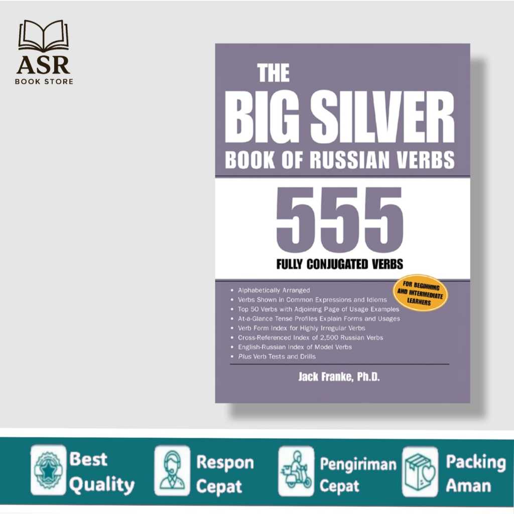 Jual Buku Belajar Bahasa Rusia Big Silver 555 Verbs, Beginner’s Russian ...