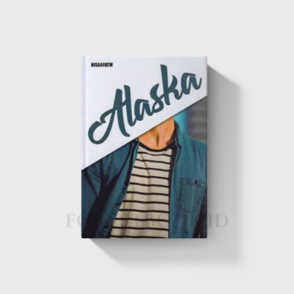 Jual Buku novel alaska,nisaafatm | Shopee Indonesia