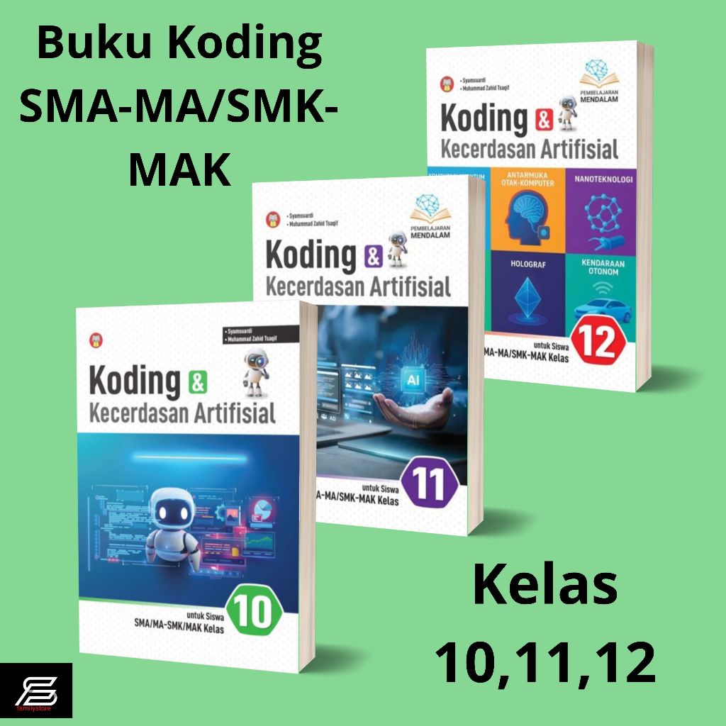 Jual Buku Koding & Kecerdasan Artifisial untuk Siswa SMA-MA/SMK-MAK ...