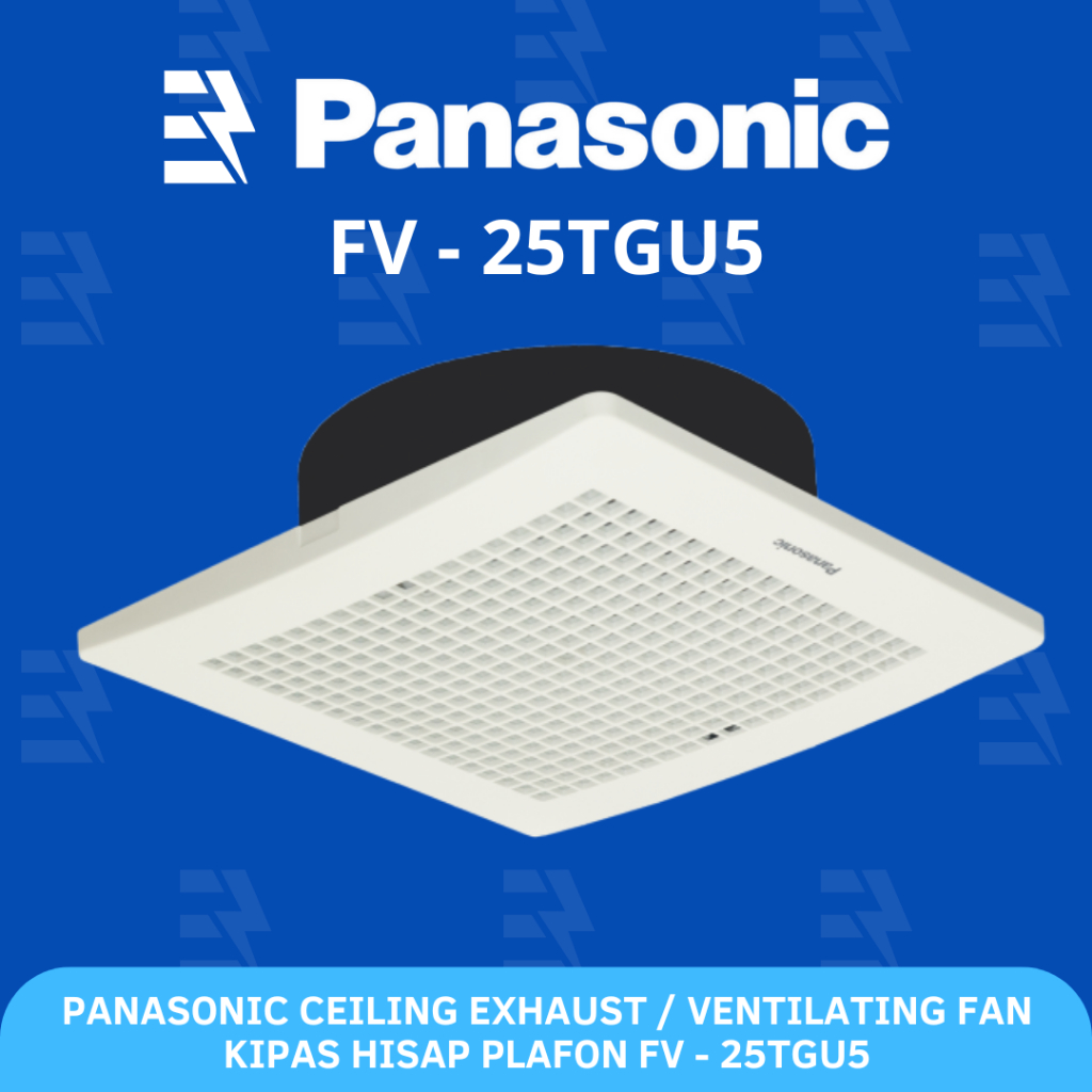 Jual PANASONIC Ceiling Exhaust Fan Plafon Kipas Hisap FV - 25TGU5 ...