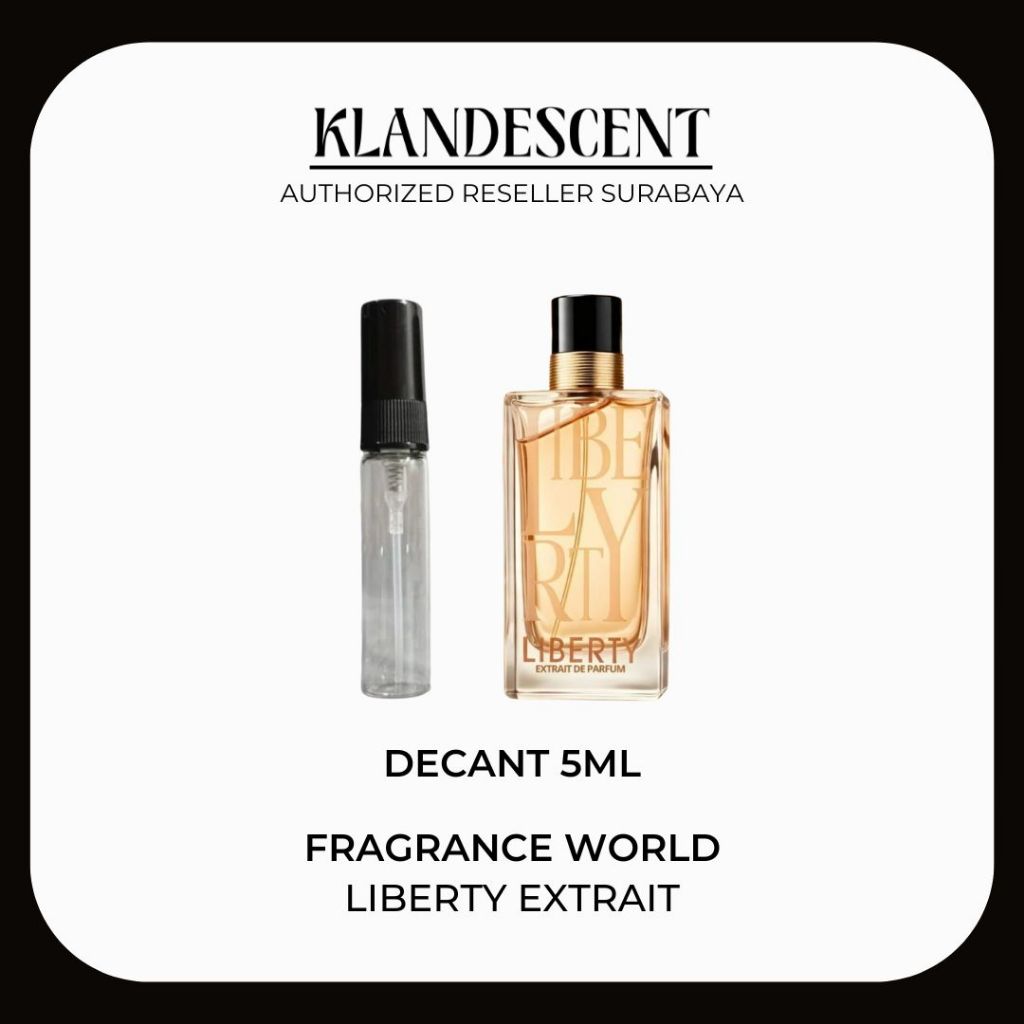 Jual Decant 5ml Fragrance World Liberty Extrait | Shopee Indonesia
