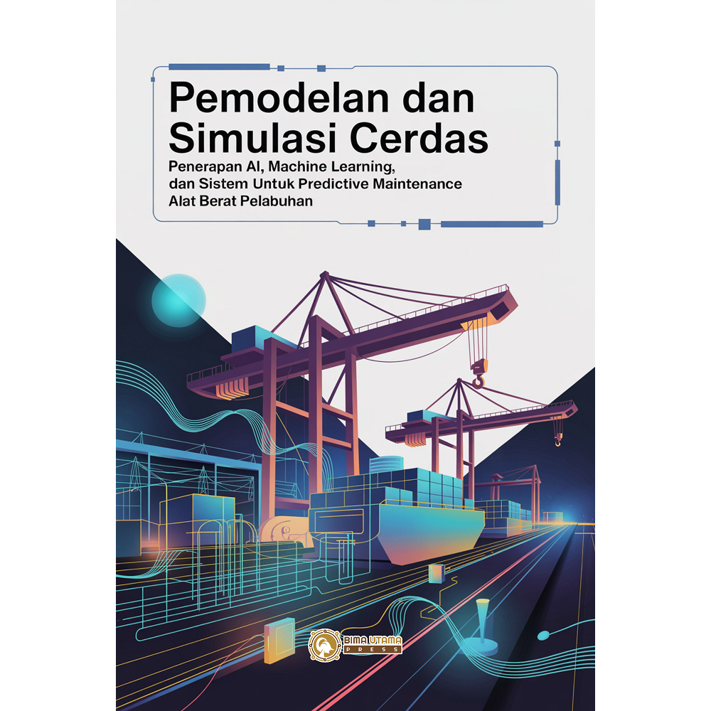 Jual Pemodelan dan Simulasi Cerdas: Penerapan Ai, Machine Learning, Dan ...