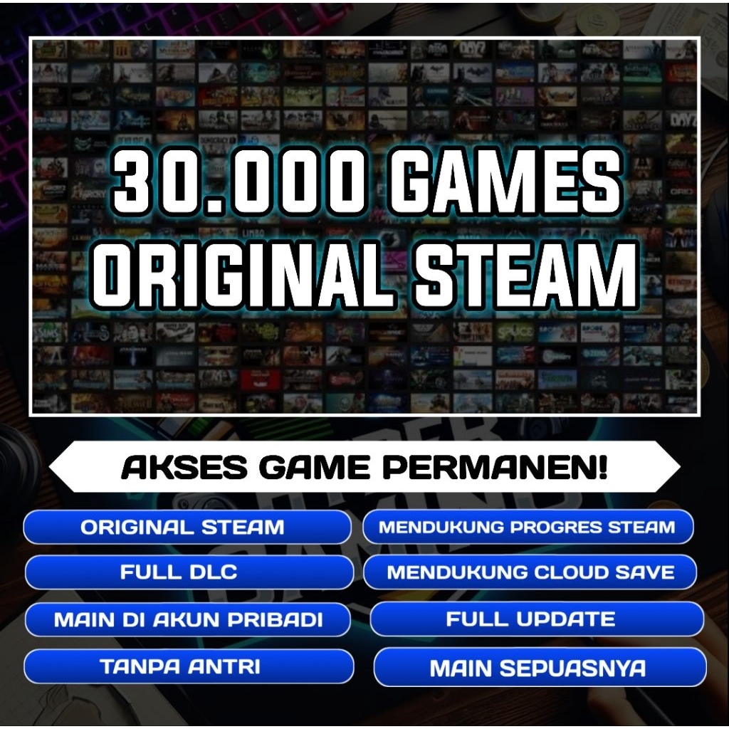 Jual [ SEMUA GAME AKSES PERMANEN! ] - 30K GAMES ORIGINAL STEAM- Game PC ...