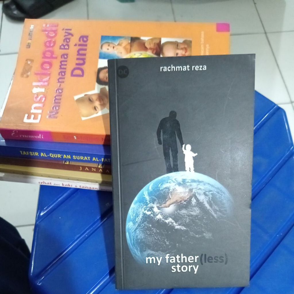 Jual My Father(Less) Story(Rahmat Reza) Buku bekas | Shopee Indonesia