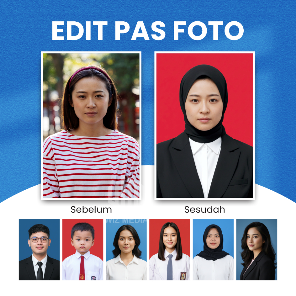 Jual Jasa Edit Pas Foto Profesional - Pakai Jas, Ganti Background, Edit ...