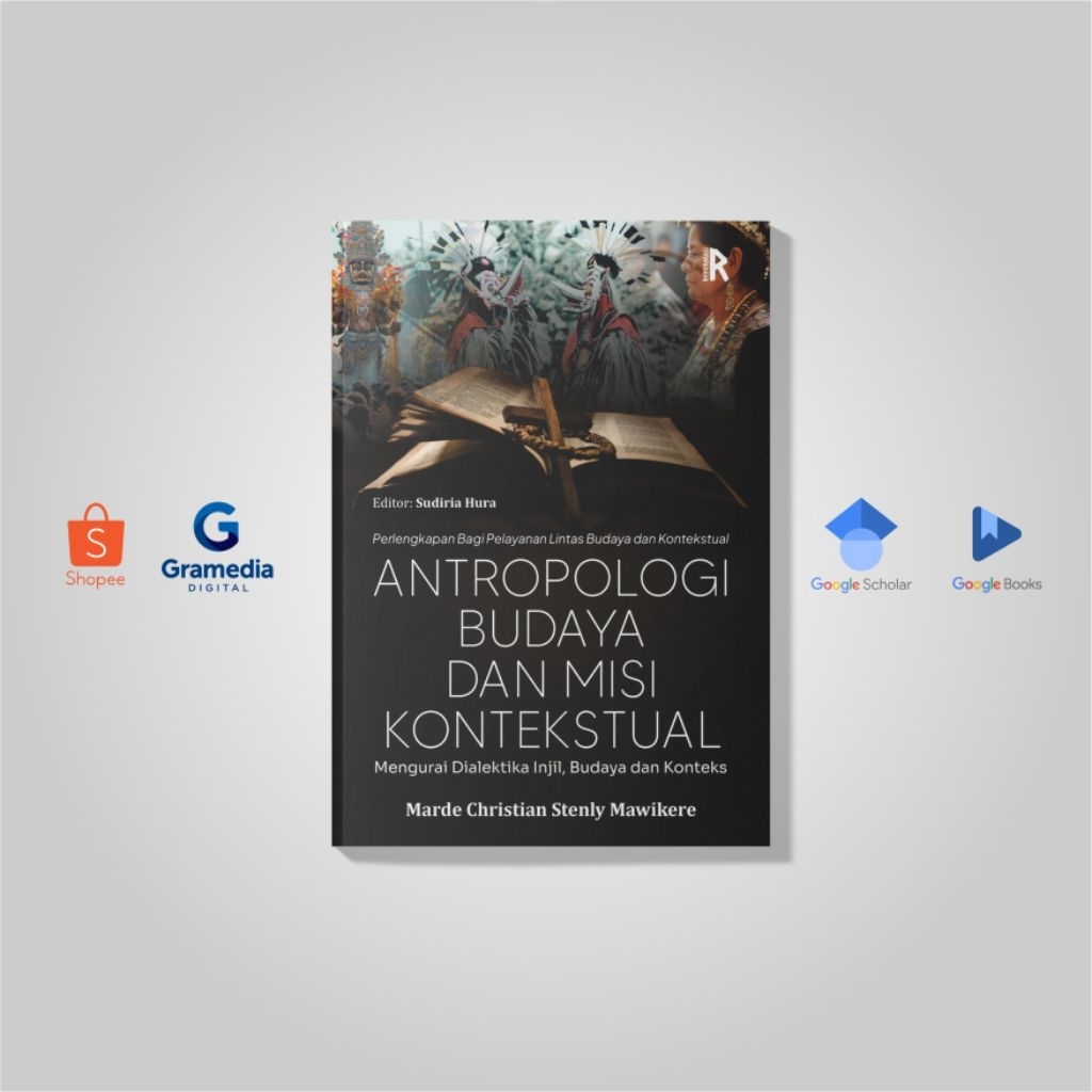 Jual Buku - Antropologi Budaya dan Misi Kontekstual: Mengurai ...