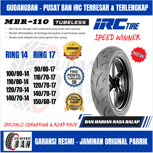 Jual [ SOFT COMPOUND ] Ban IRC MBR-110 SPEED WINNER Ring 14 & 17 ...
