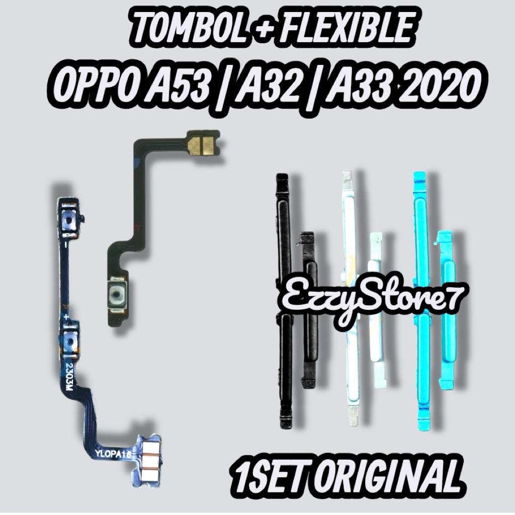 Jual TOMBOL + FLEXIBLE ON OFF VOLUME OPPO A53 4G 2020 / A33 / A32 ...