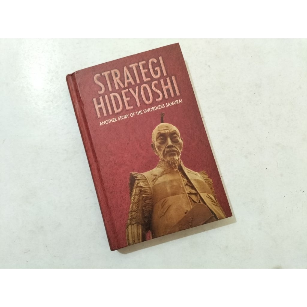 Jual Buku Strategi Hideyosi (Another Story of the Swordless Samurai ...