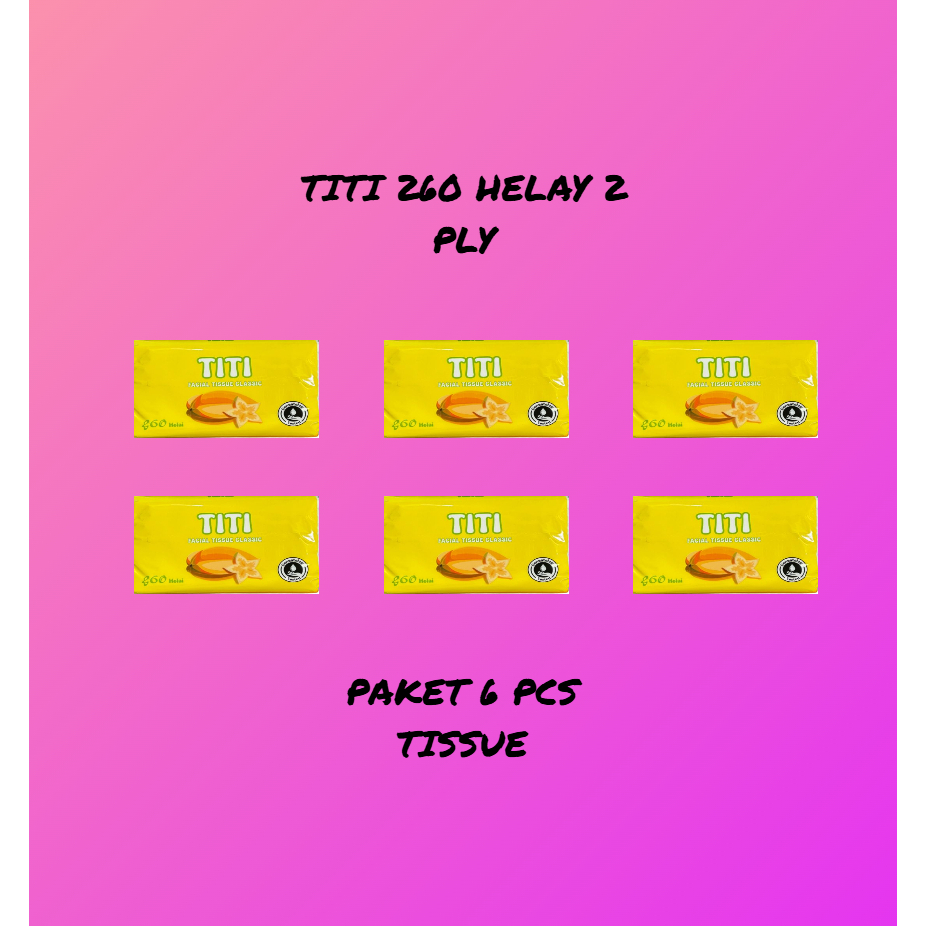 Jual Tissue TITI KUNING 260 Helai 2 Ply ( Paket 6 Pcs ) | Shopee Indonesia