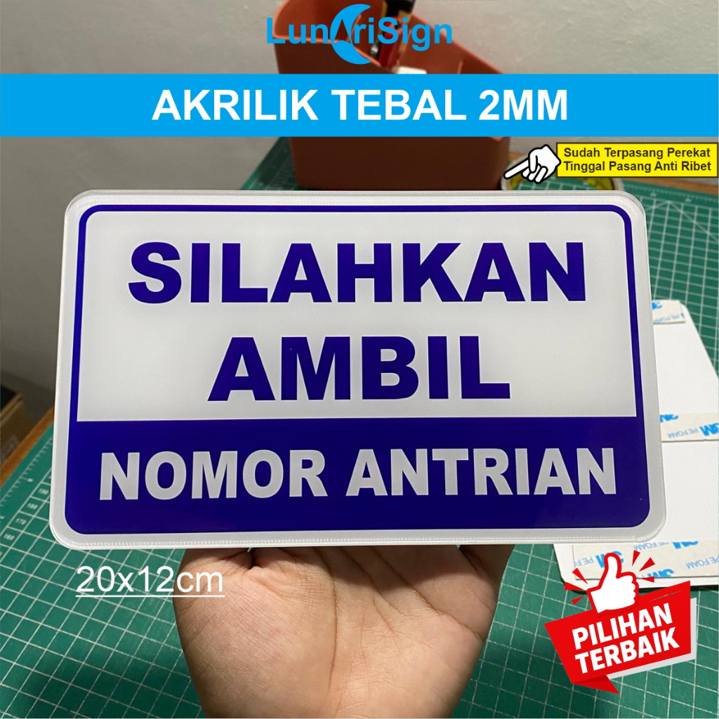 Jual SIGN AKRILIK SILAHKAN AMBIL NOMOR ANTRIAN UKURAN 20x12CM | Shopee ...