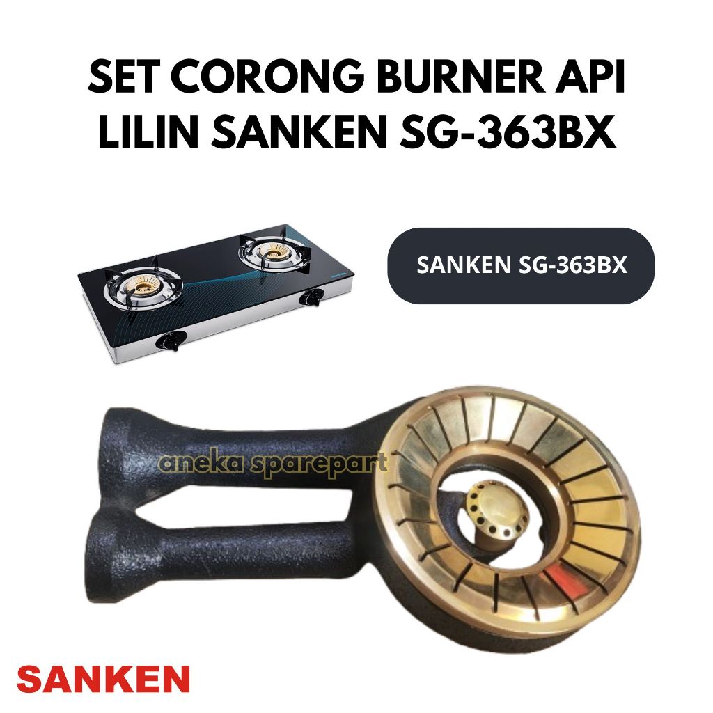 Jual SET CORONG BURNER API LILIN SANKEN SG-363BX | Shopee Indonesia