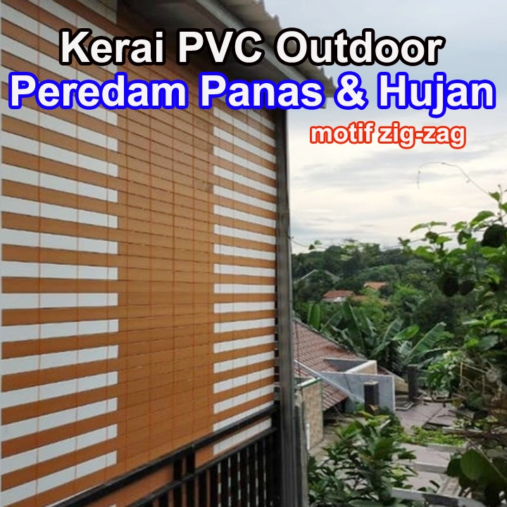 Jual Kerai PVC Outdoor Variasi 212 Tirai Outdoor Peredam Panas dan ...