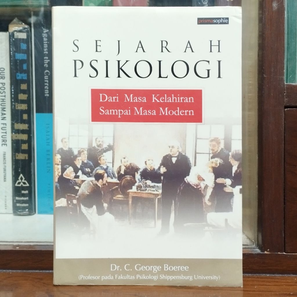 Jual Sejarah Psikologi by Dr C George Boeree | Shopee Indonesia