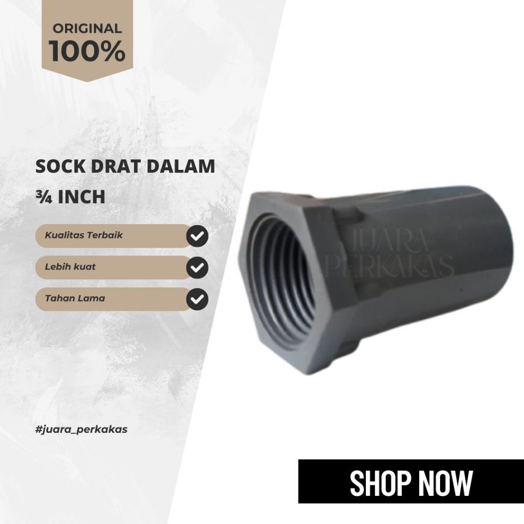 Jual Sock Drat Dalam Sok SDD 3/4" Inch Faucet Socket Sambungan Keran ...