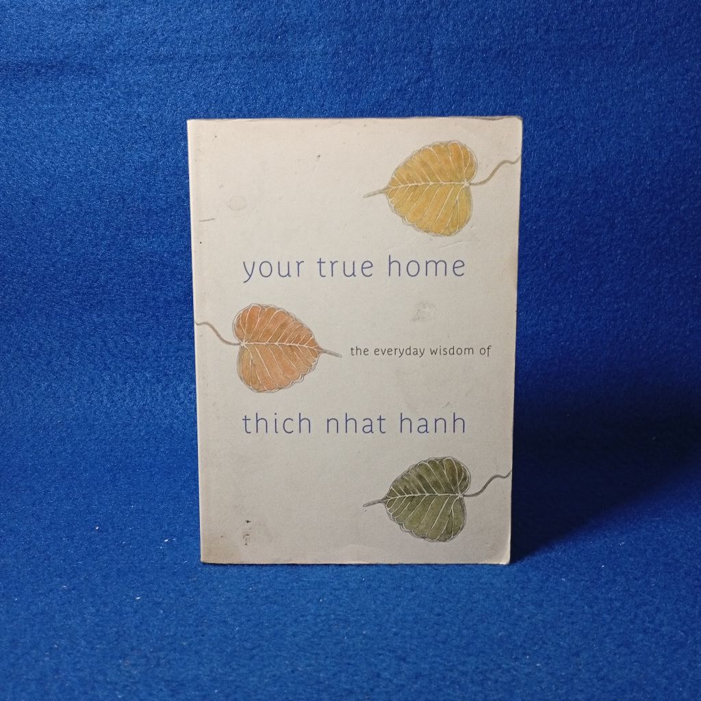 Jual Your True Home by Thich Nhat Hanh | Shopee Indonesia