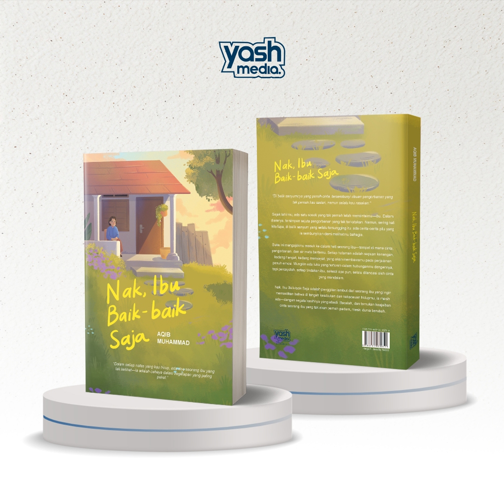 Jual Nak, Ibu Baik- baik Saja - Aqib Muhammad - Yash Media | Shopee Indonesia