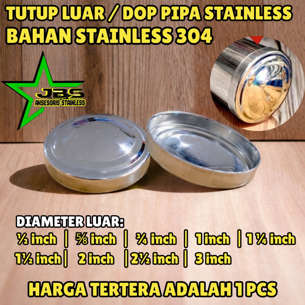 Jual DOP PIPA TUTUP LUAR 304 - 1/2" - 3" INCHI TUTUP PIPA ORNAMEN ...