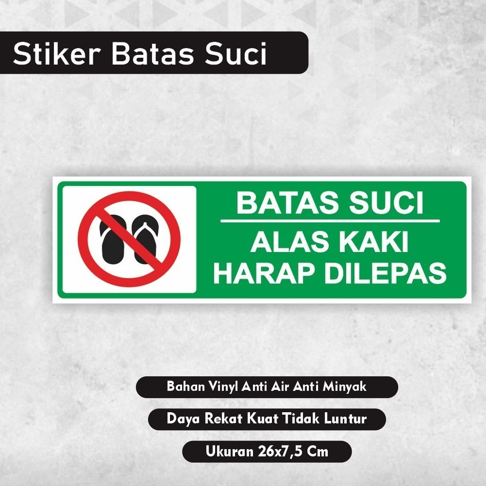 Jual Stiker Batas Suci Alas Kaki harap dilepas Sticker Batas Suci ...