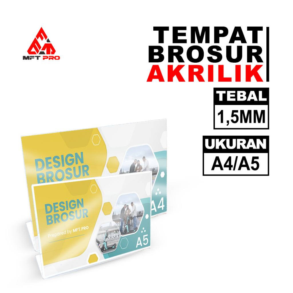 Jual MFT Pro Tempat Brosur Akrilik A4-A5 1,5mm / Akrilik Tent Card ...