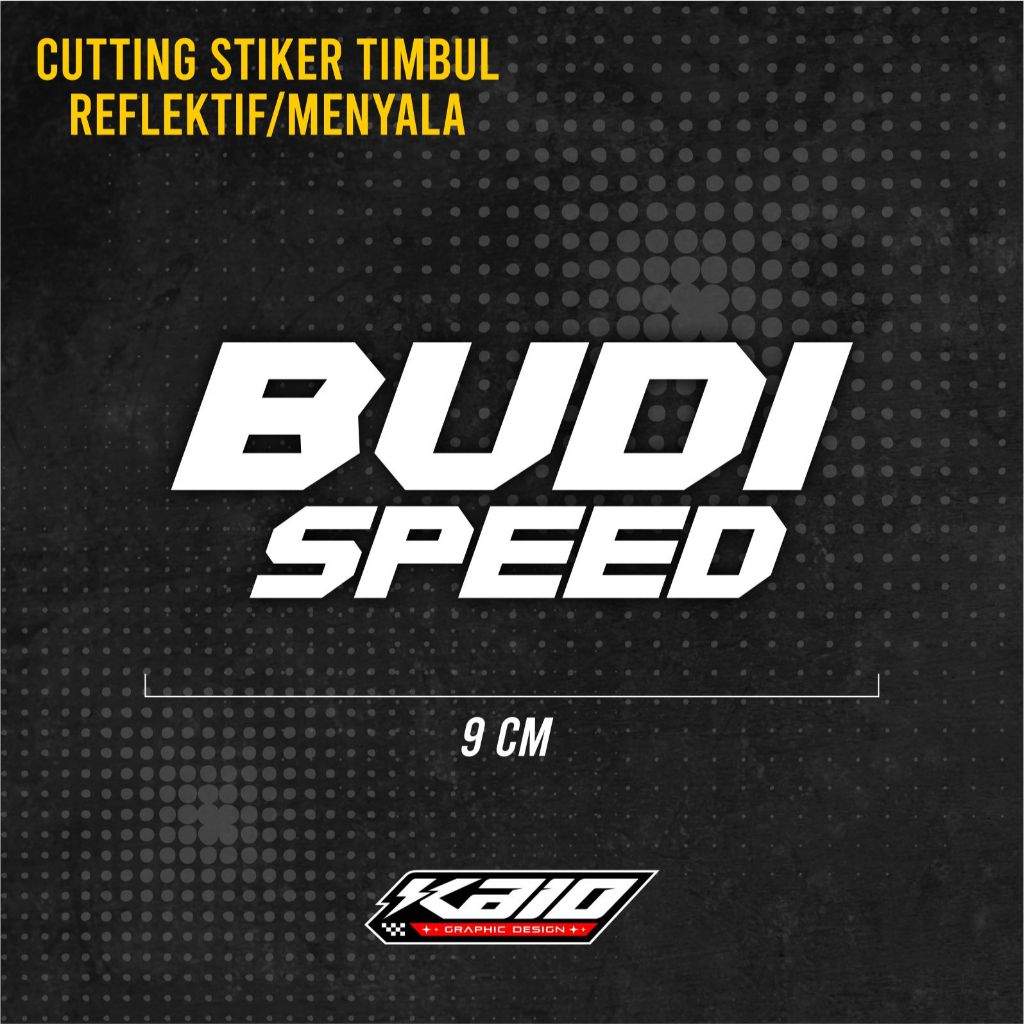 Jual STIKER BUDI SPEED CUTTING TIMBUL REFLEKTIF HOLOGRAM | Shopee Indonesia